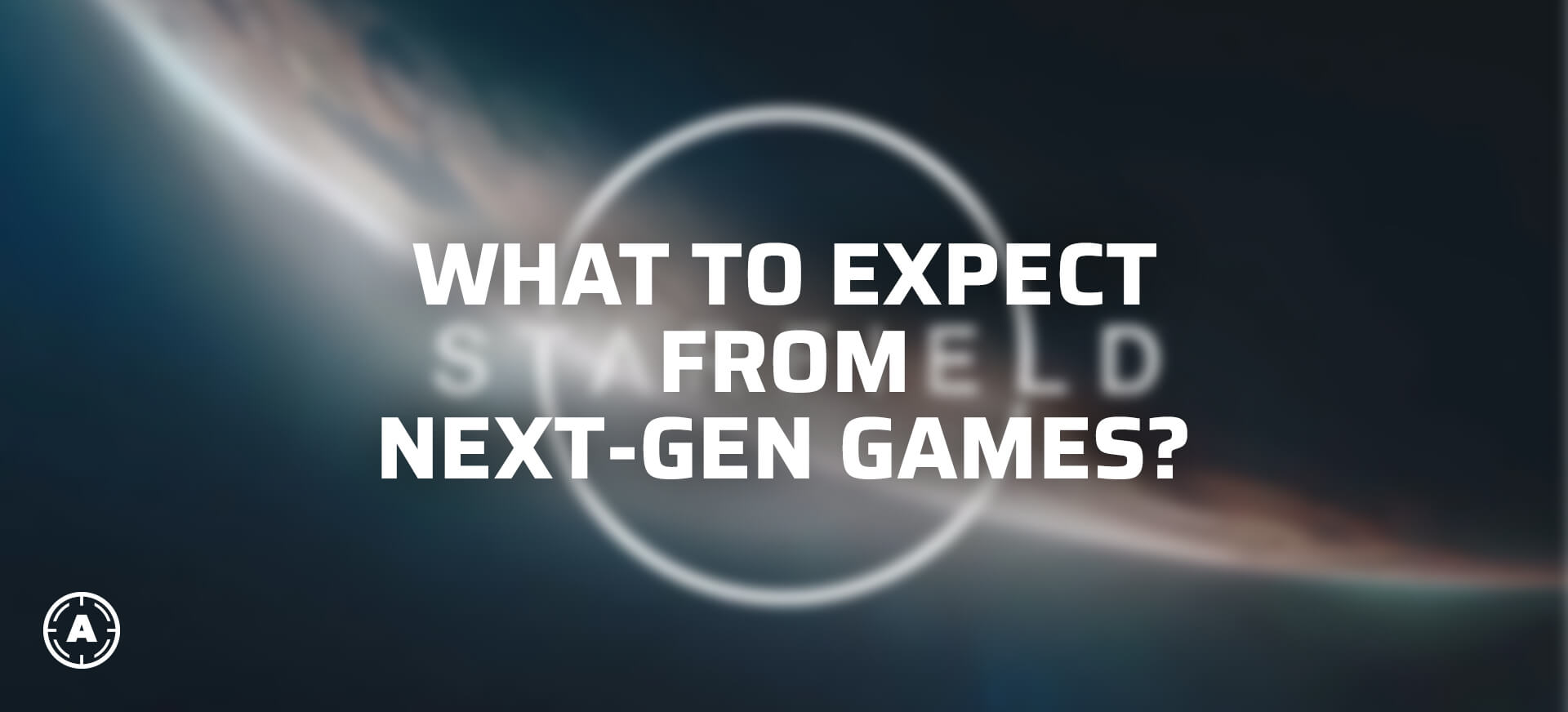 What To Expect From Next-Gen Games - Aimcontrollers